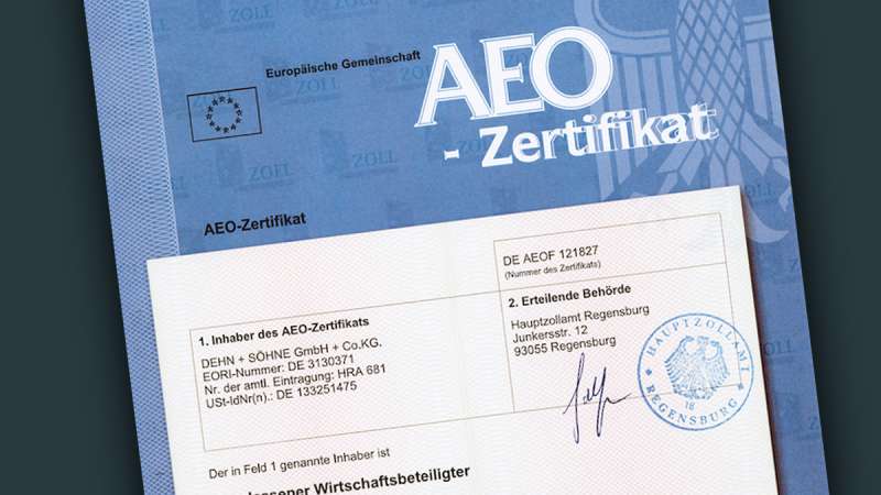 Particularly trustworthy and reliable: DEHN + SÖHNE receives AEO-F ...